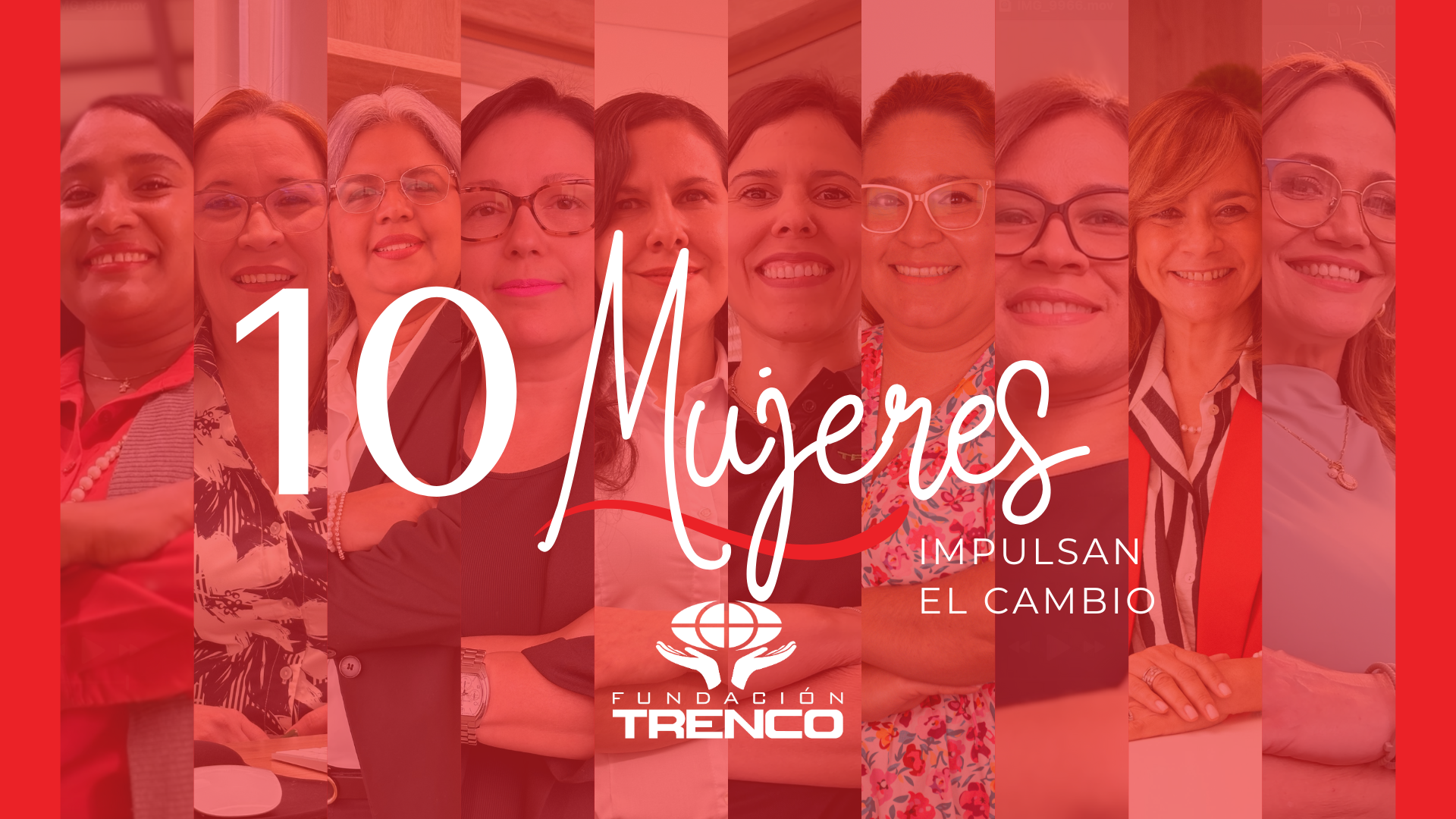 10 Mujeres del Grupo Trenco que impulsan el cambio – Fundación TRENCO