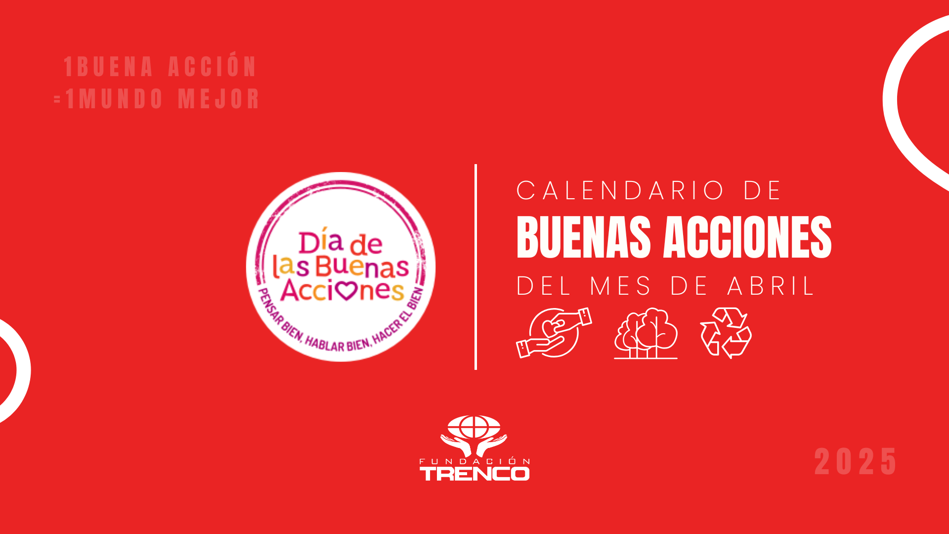 Un mes para hacer el bien: súmate a nuestro calendario de Buenas ...